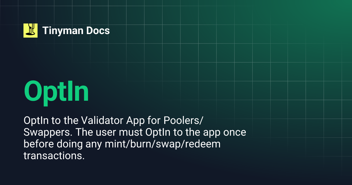 OptIn | Tinyman Docs