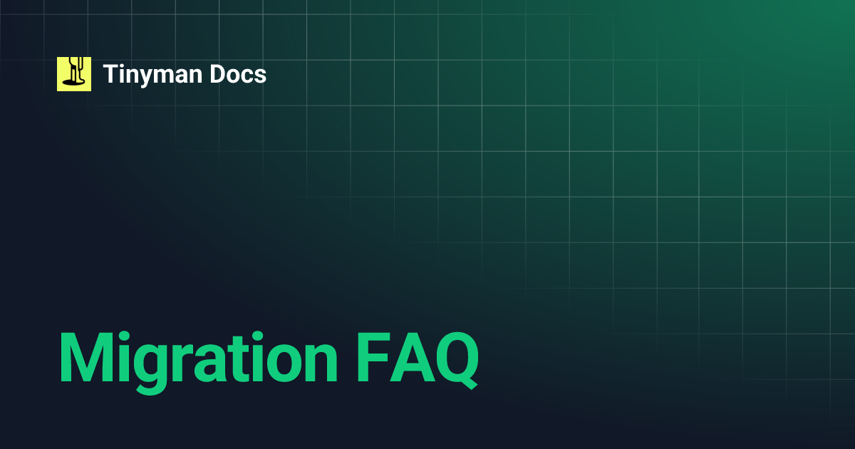 Migration FAQ | Tinyman Docs
